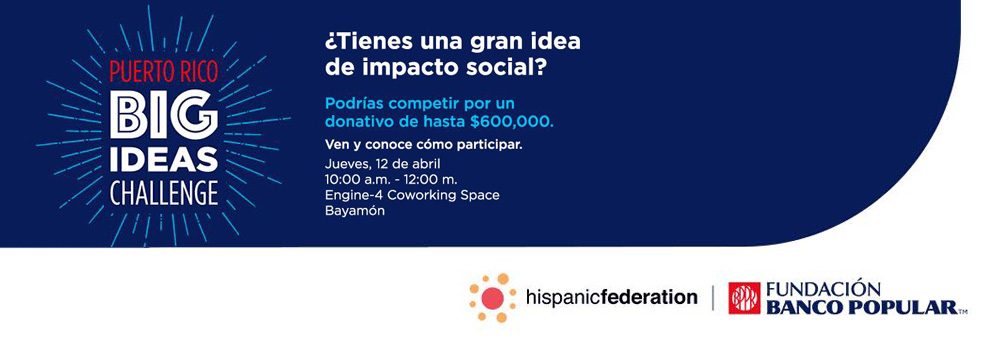 Puerto Rico Big Ideas Challenge en Engine-4 el 12 de abril de 2018 de ...