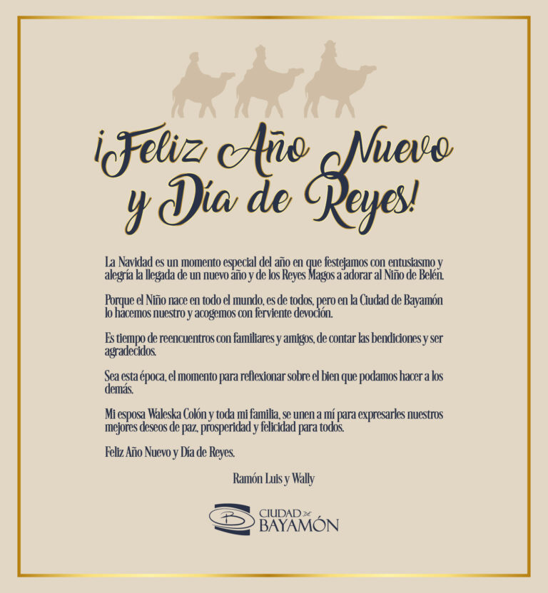 Feliz Año Nuevo y Día de Reyes – Ciudad de Bayamón